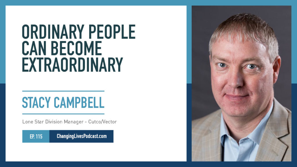 Stacy Campbell - Ordinary People Can Become Extraordinary