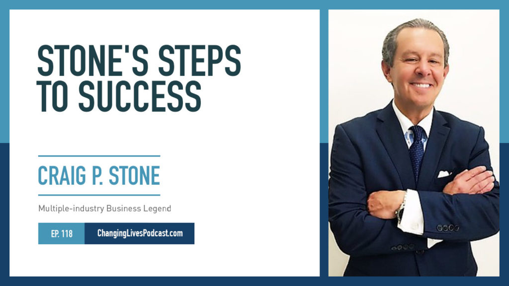 Craig P. Stone - Stone's Steps To Success with Dan Casetta