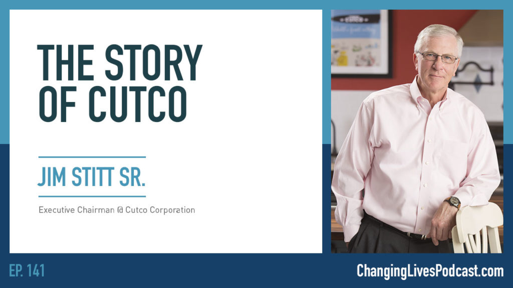 Jim Stitt Sr on The Story of Cutco | Changing Lives Selling Knives