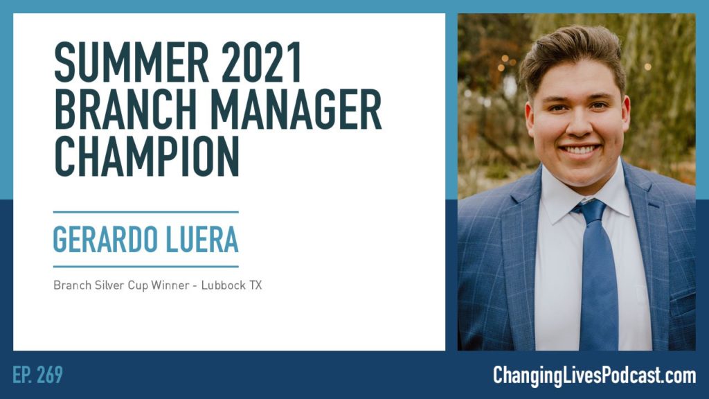 Gerardo Luera - Summer 2021 Branch Manager Champion