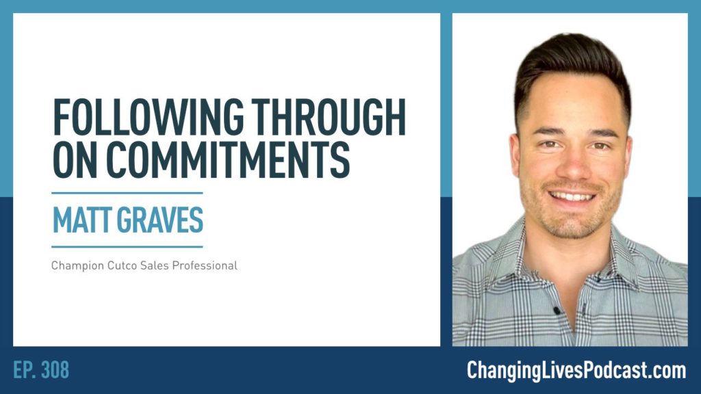 Matt Graves - Following Through On Commitments
