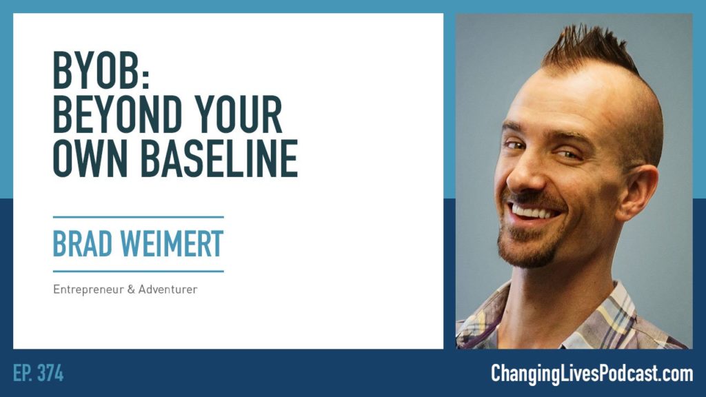 Brad Weimert - BYOB: Beyond Your Own Baseline